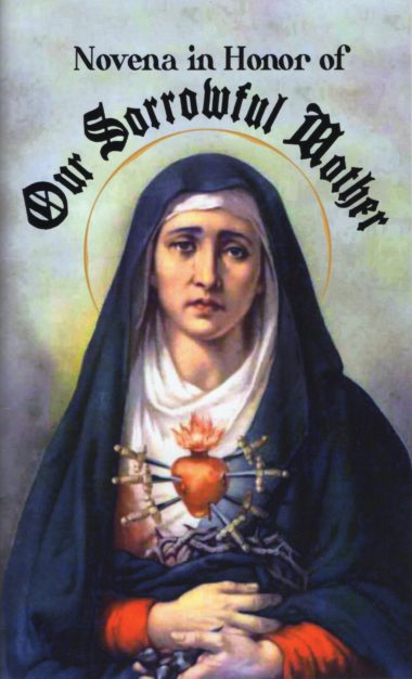 Our Lady of 7 Sorrows Irresistible Novena – Mary's Secretary